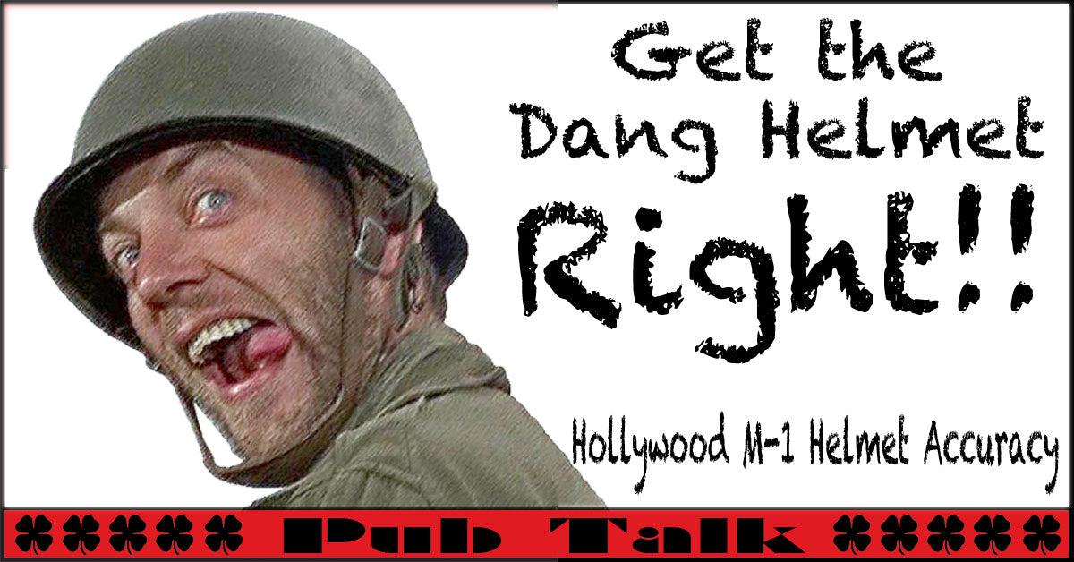 Pub Talk - Get The Dang Helmet Right! – J. Murray Inc. 1944